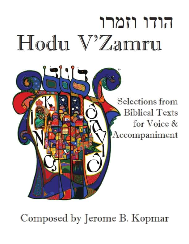 NOW AVAILABLE - Hodu V'Zamru: Selections from Biblical Texts for Voice ...